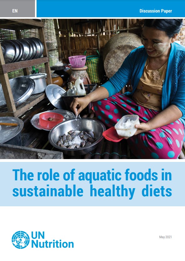 The role of aquatic foods in sustainable healthy diets | UN‑Nutrition ...