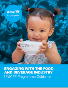 Engaging with the Food and Beverage Industry: UNICEF Programme Guidance ...