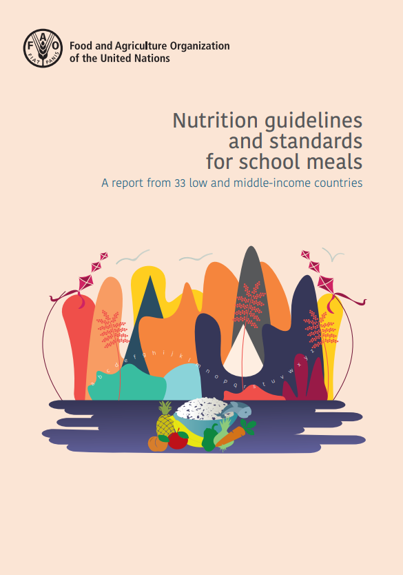 Nutrition guidelines and standards for school meals: A report from 33 ...
