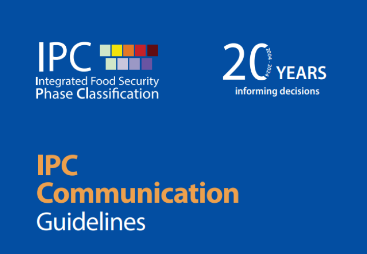 IPC develops guidelines to enhance communications on acute food ...